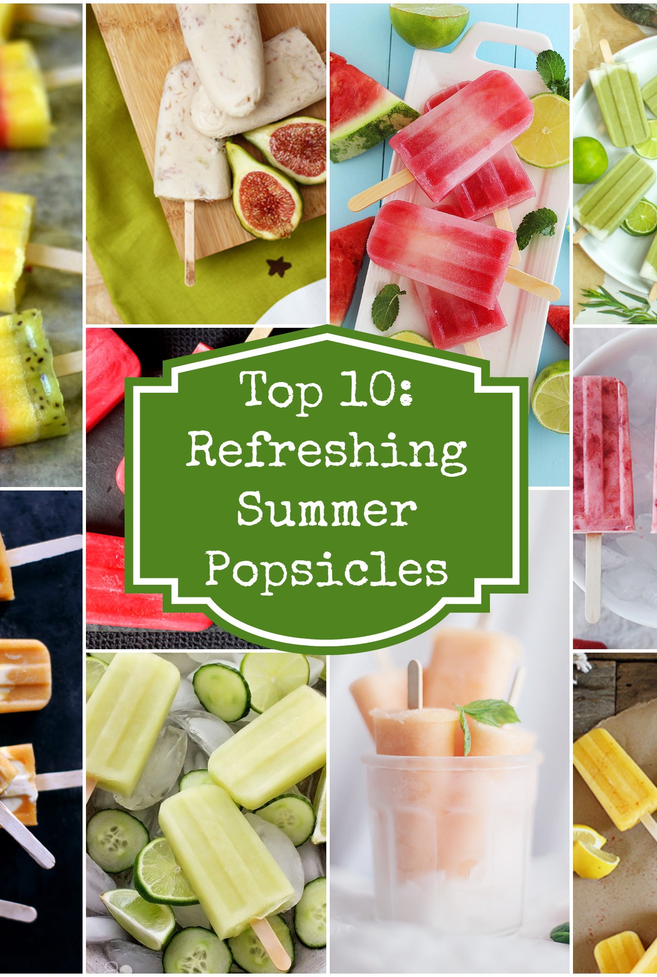 Top 10: Refreshing Summer Popsicles - Rainbow Delicious
