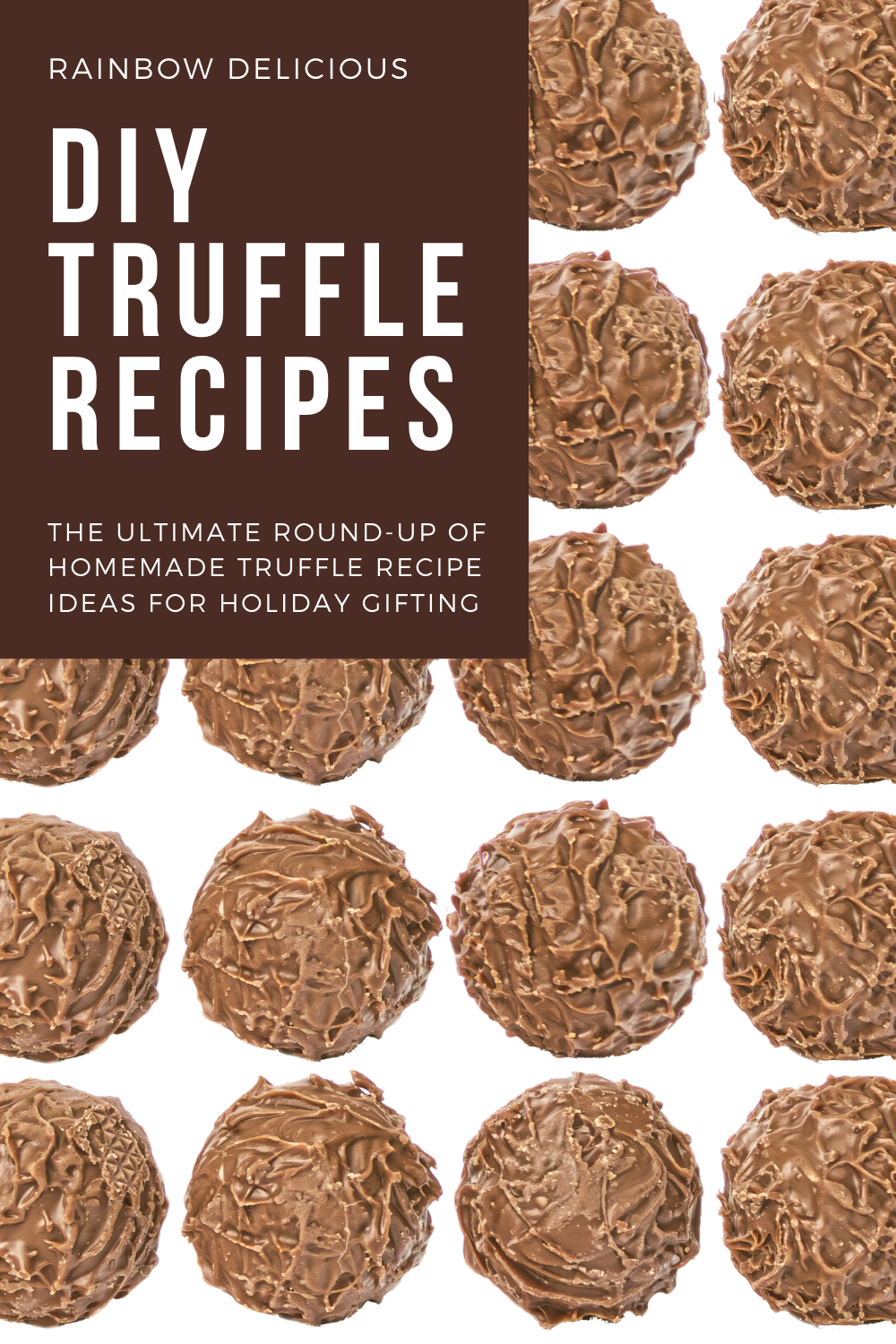 Top 10: Recipes for Homemade Truffles - Rainbow Delicious