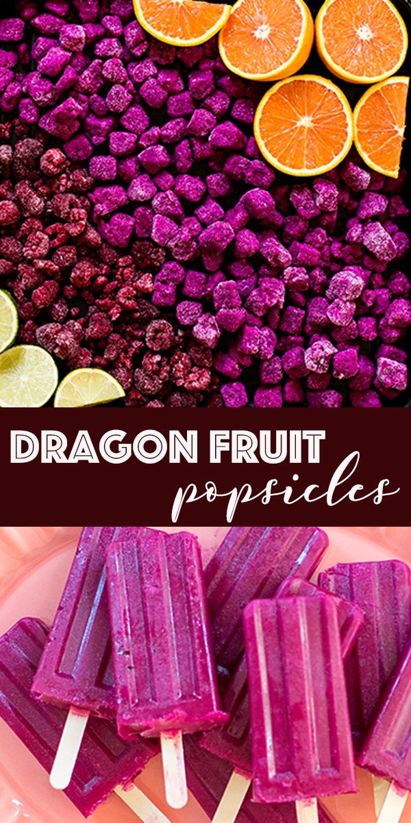 Dragon Fruit Popsicles You Need in Your Life - Rainbow Delicious